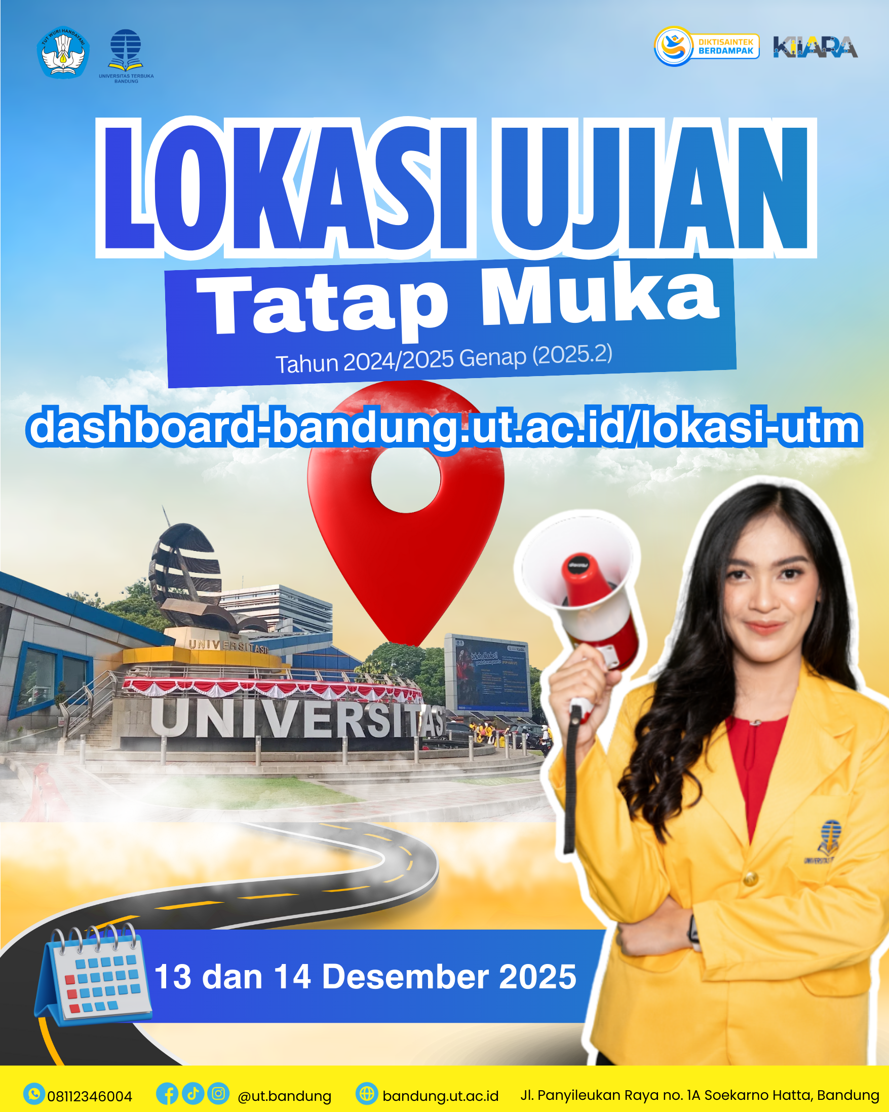 Informasi Lokasi Ujian Tatap Muka (UTM) UT Bandung 2025 Ganjil ...